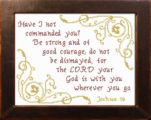 Do Not Be Afraid Joshua 1:9 Cross Stitch Design Custom Designs ...